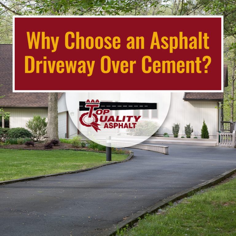 Why Choose an Asphalt Driveway Over Cement? | AAA Top Quality Asphalt