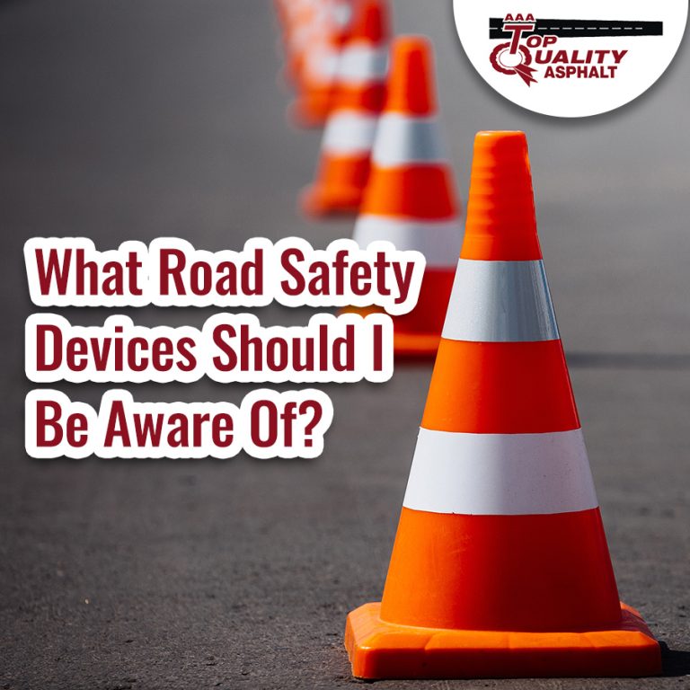 What Road Safety Devices Should I Be Aware Of? | AAA Top Quality Asphalt